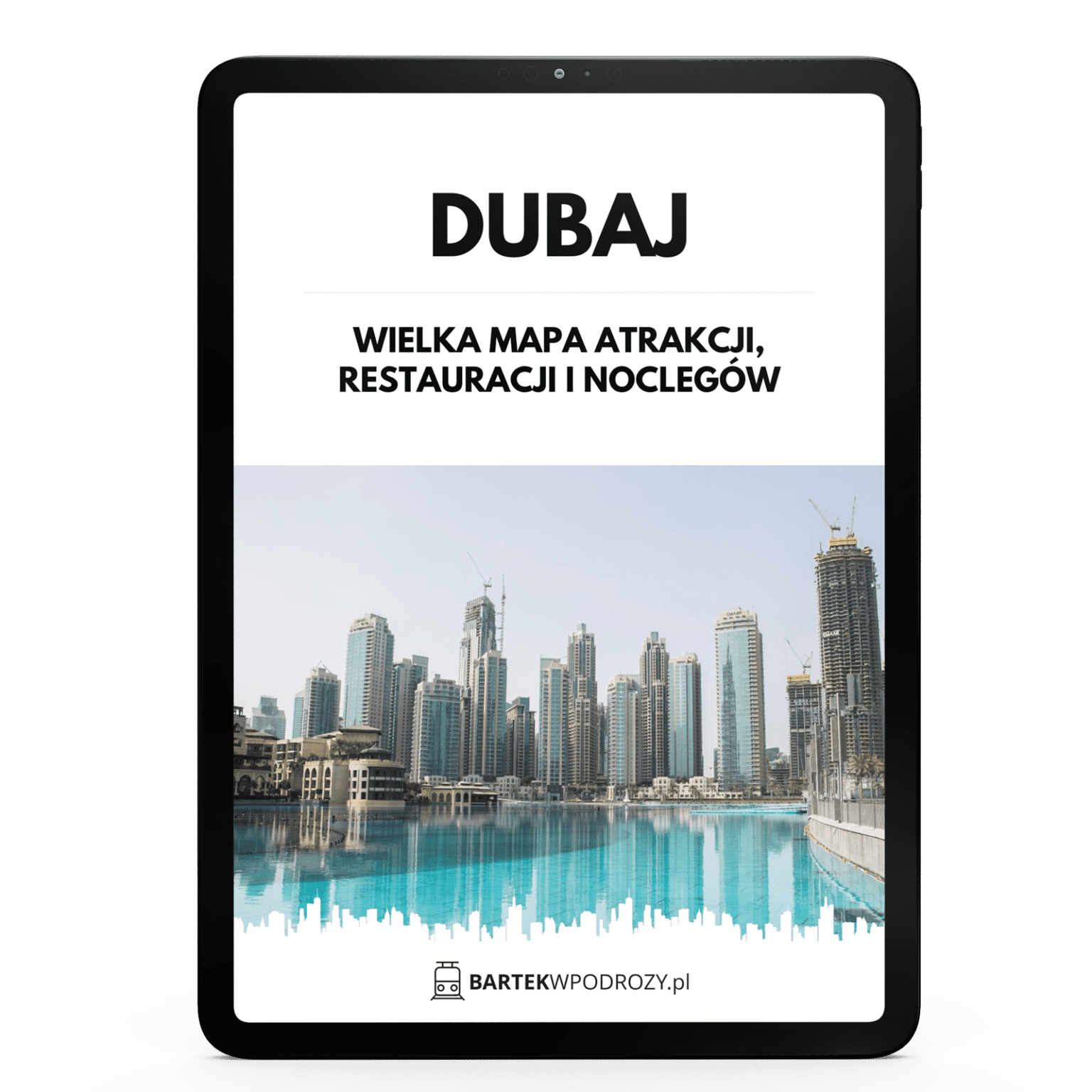 DUBAJ: mapa 90+ atrakcji, plaż, restauracji i noclegów